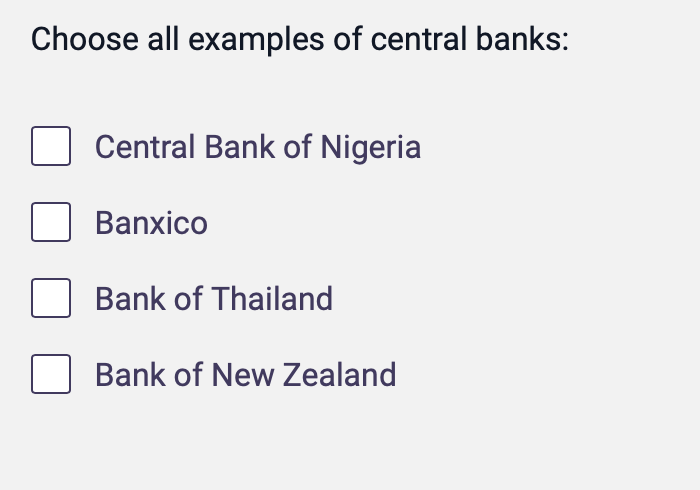 SOLVED: Choose all examples of central banks: Central Bank of Nigeria ...