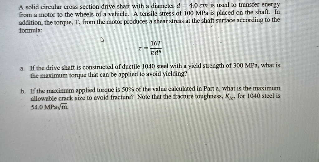 a solid circular cross section drive shaft with a diameter d 40 cm is ...