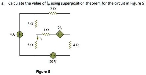 SOLVED: Calculate the value of I0 using superposition theorem for the circuit in Figure 5.29.