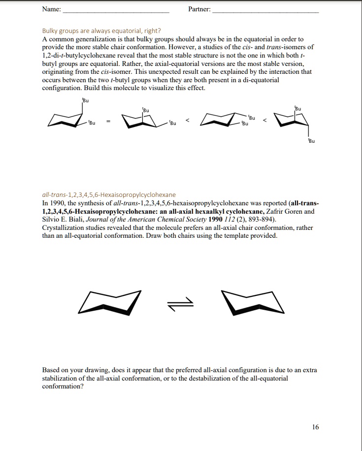 SOLVED:Name Partner: Bulky groups are always equatorial, right? commOn ...