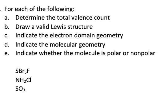 SOLVED: For each of the following: Determine the total valence count Draw a valid Lewis ...