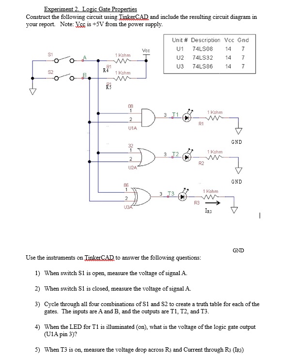 Solved Experiment 2 Logic Gate Properties Construct The Following Circuit Using Tinkercad And