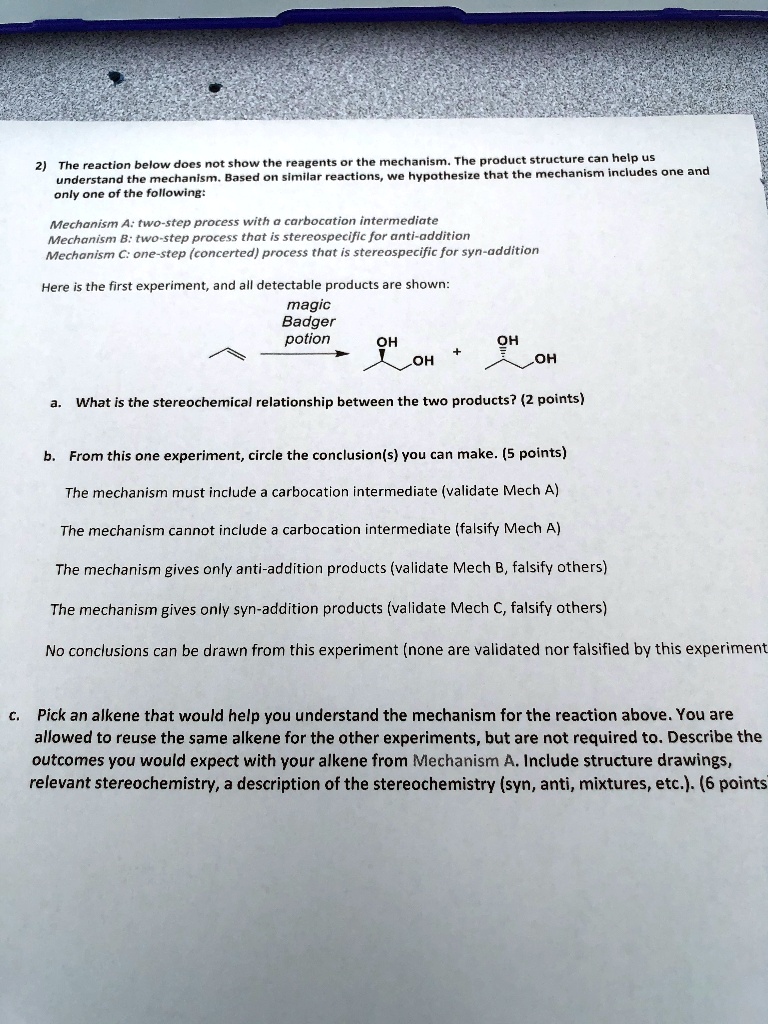 SOLVED: The reaction below does not show the reagents or the mechanism ...