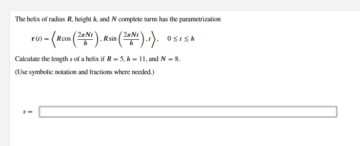 the helix of radius r height h and n complete turns has the ...