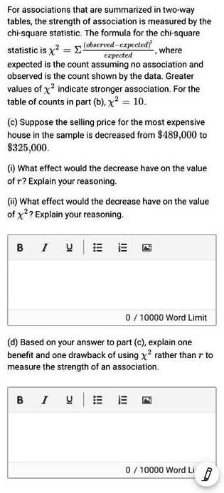 For associations that are summarized in two-way tables, the strength of ...