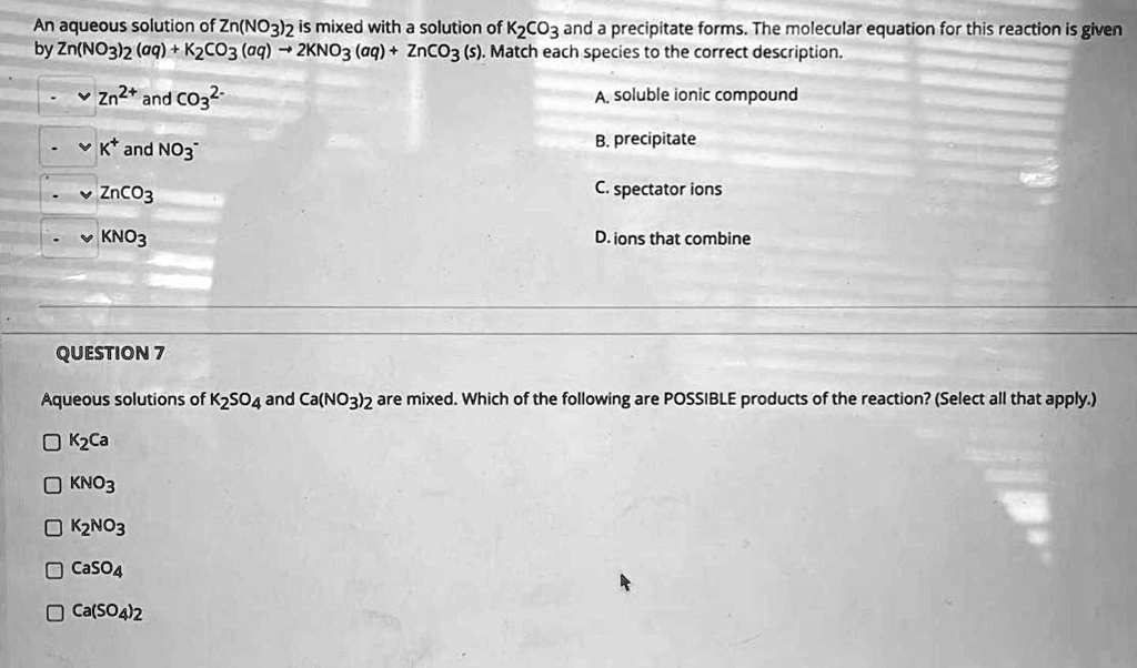 SOLVED: An aqueous solution of Zn(NO3)2 is mixed with a solution of ...