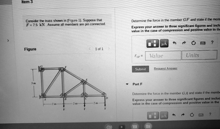 determine the force in members gf and ga f75 kn item3 consider the truss shown in figure 1 ...