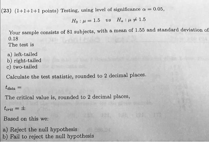 23 1111 points testing using level of significance a 005 ho p 15 us ha ...