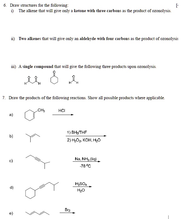 draw structures for the following the alkene that will give only ketone with three carbons a5s ...