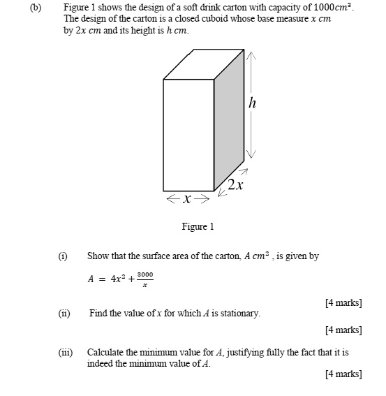 figure shows the design of a soft drink carton with capacity of 100ocm ...