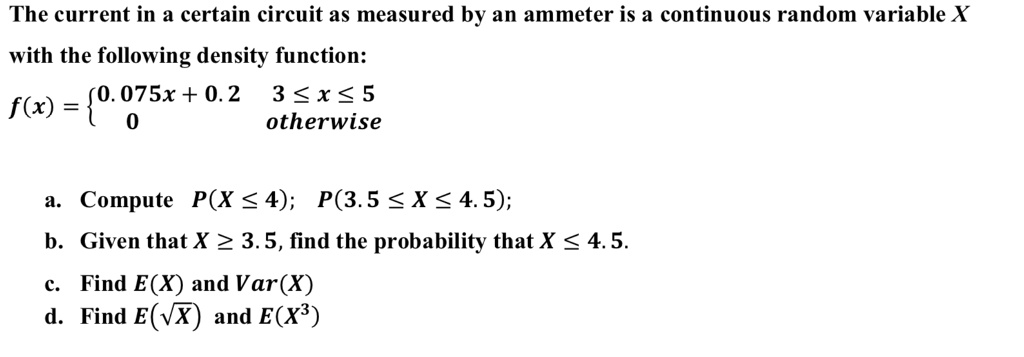 The current in a certain circuit, as measured by an ammeter, is a ...