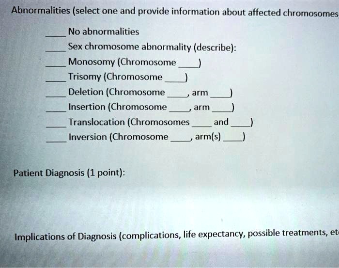 Abnormalities select one and provide information about...