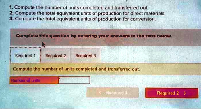 Compute The Total Equivalent Units Of Production For Direct Materials