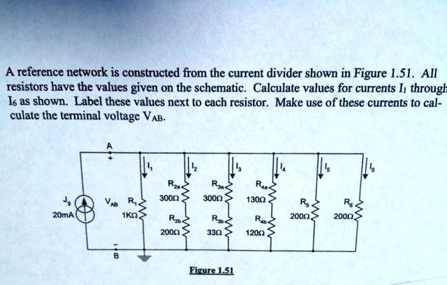 SOLVED: Current Divider problem A reference network is constructed from ...