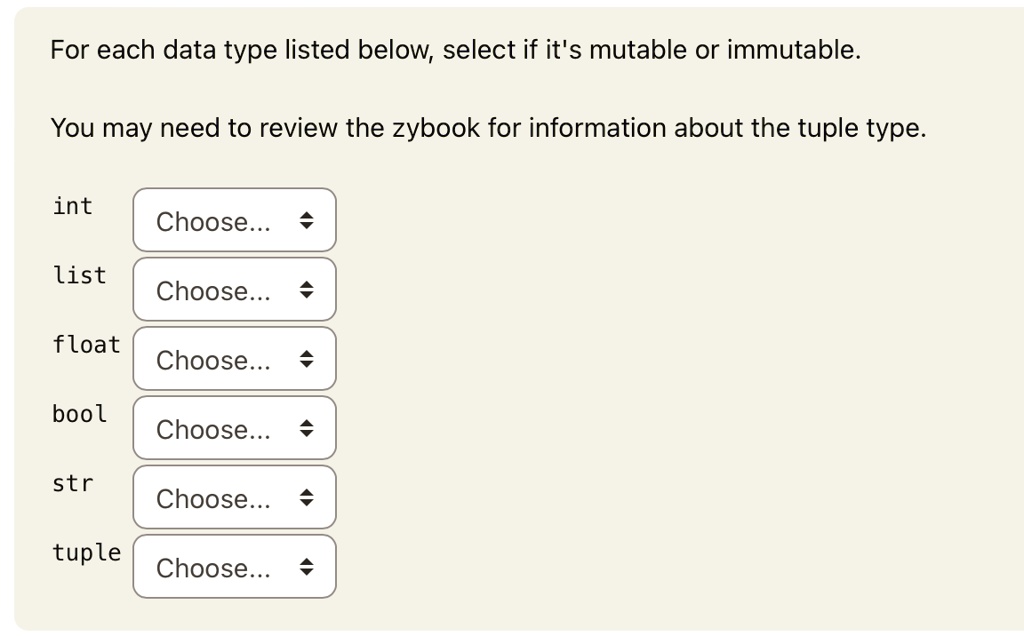For Each Data Type Listed Below Select If Its Mutable Or Immutable
