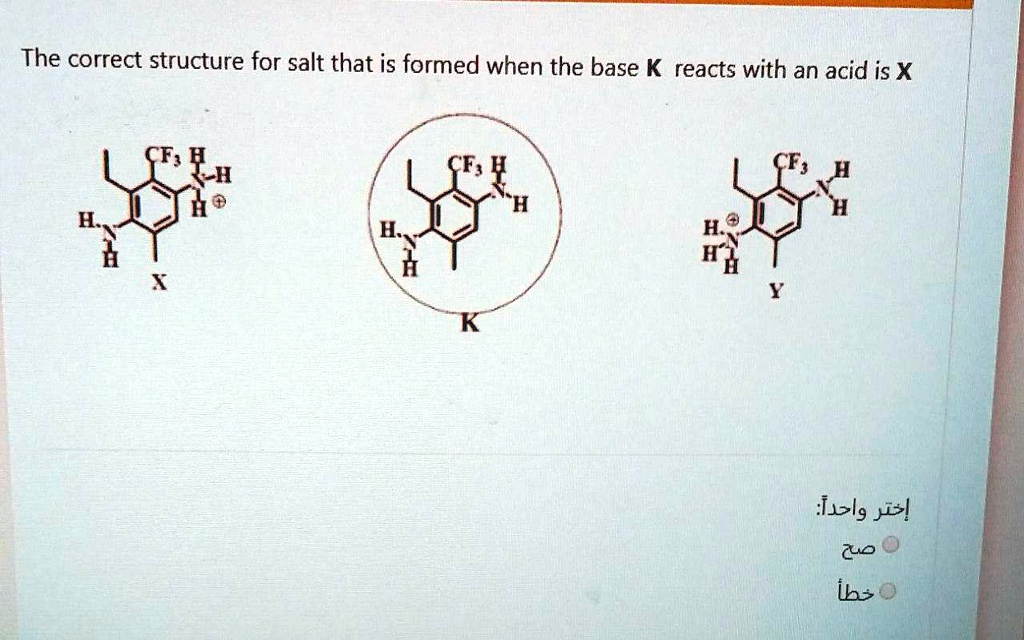 the correct structure for salt that is formed when the base k reacts ...