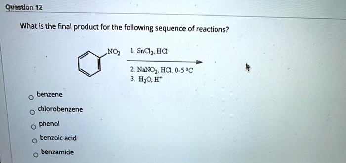 question 12 what is the final product for the following sequence of ...