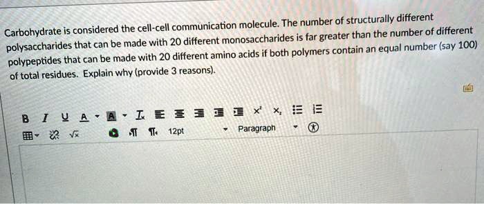 Solvedcommunication Molecule The Number Of Structurally Different Carbohydrate Is Considered