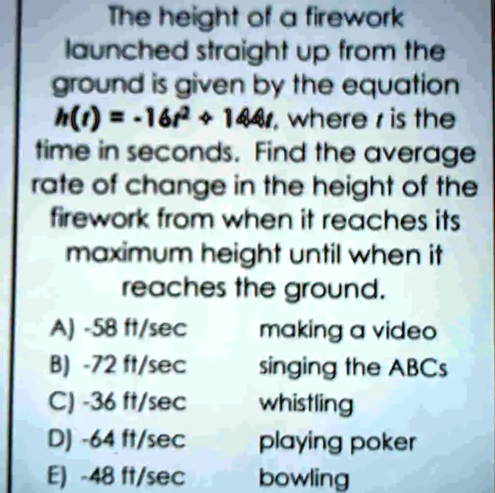 The height of a firework launched straight up from the ground is given ...