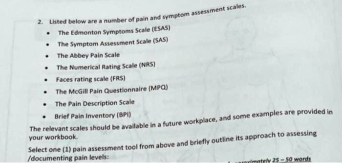 the edmonton symptoms scale esas the symptom assessment scale sas the ...