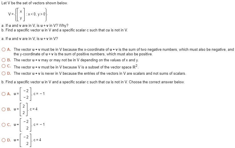 SOLVED: Let V be the set of vectors shown below: v = x 0 If u and v are ...