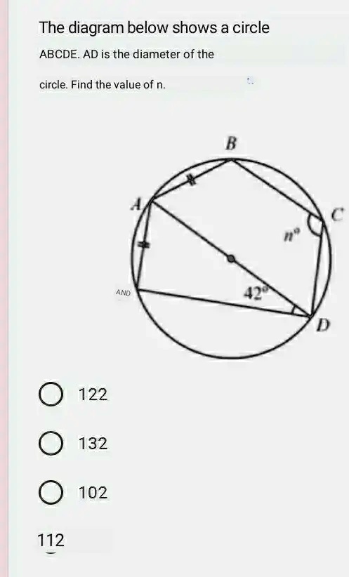 the diagram below shows a circle abcde ad is the diameter of the circle ...