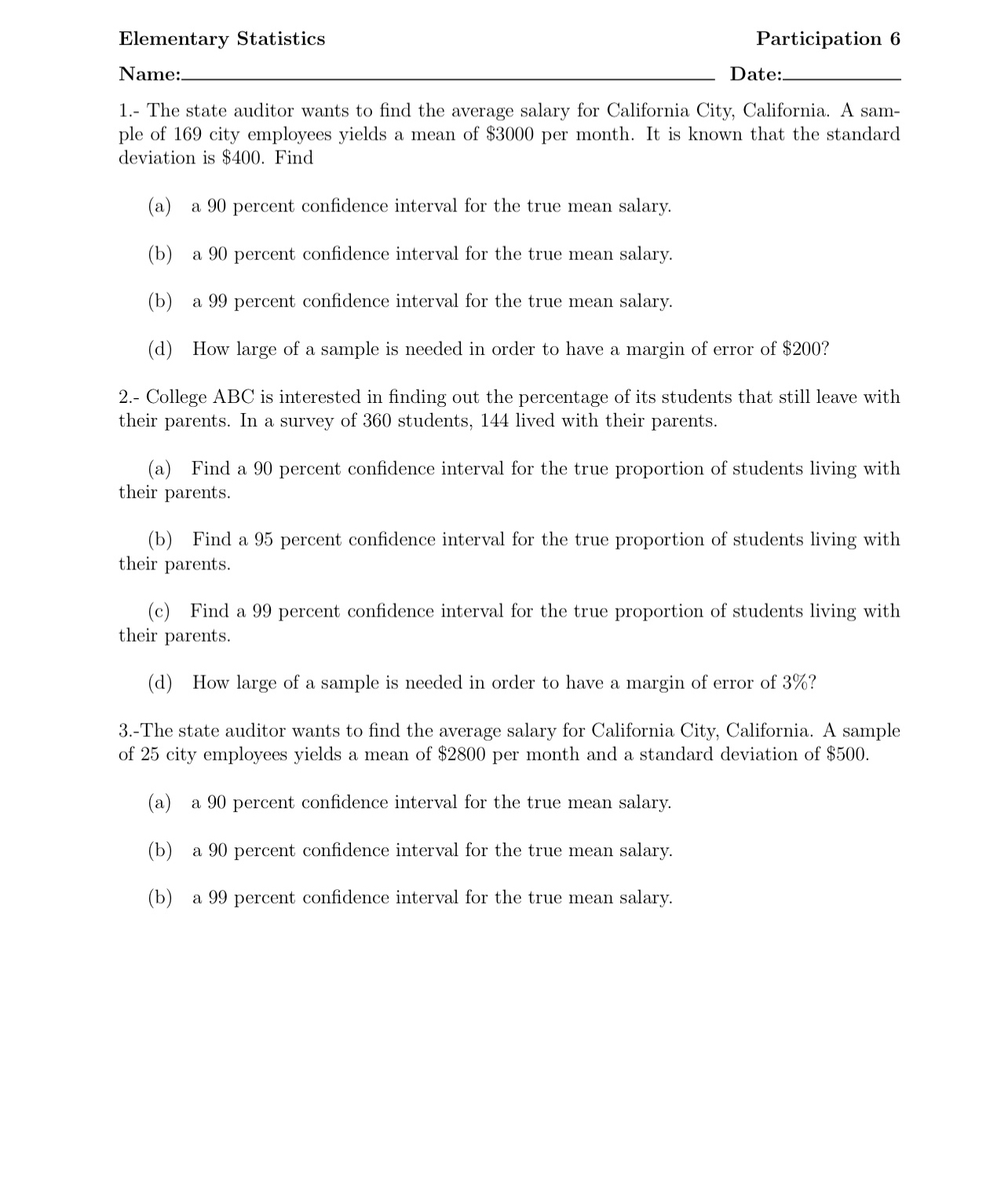 SOLVED Elementary Statistics Participation 6 Name Date 1 The State 