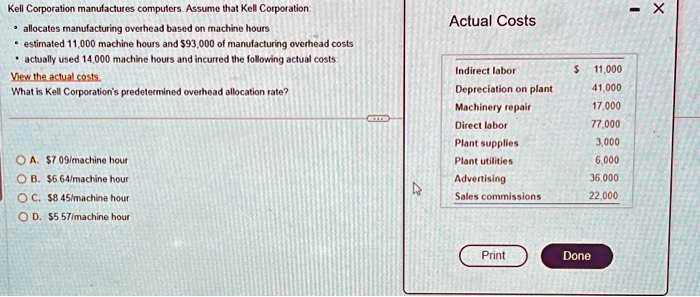 SOLVED: Kell Corporation manufactures computers. Assume that Kell ...