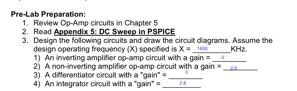 pre lab preparation 1 review op amp circuits in chapter 5 2 read appendix 5 dc sweep in pspice 3 ...