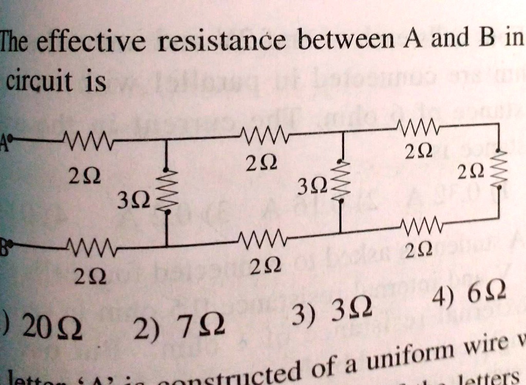 SOLVED: 'the effective resistance between A andB in the circuit'