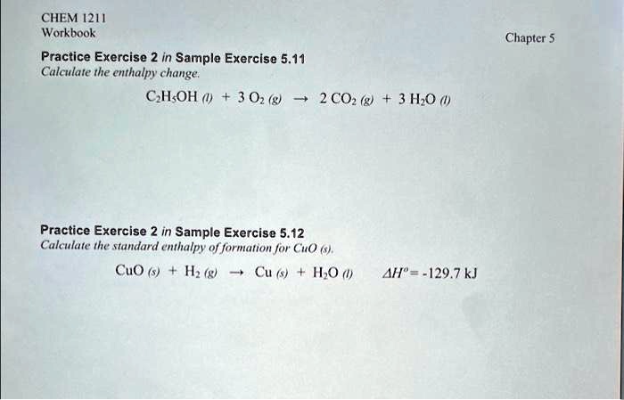 CHEM 1211 Workbook Chapter 5 Practice Exercise 2 in Sample Exercise 5. ...