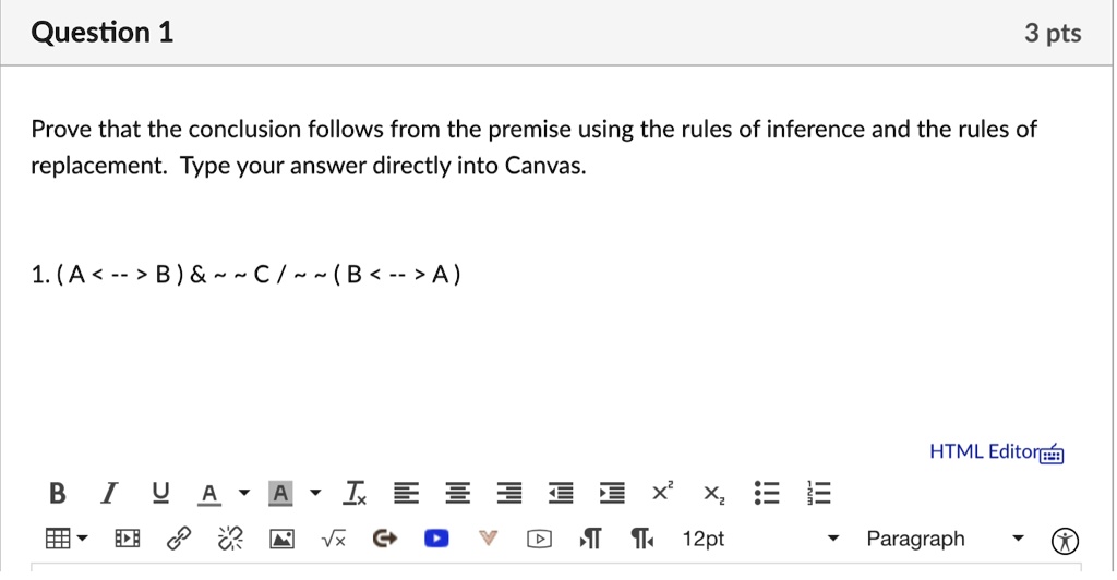 SOLVED:Question 1 3 pts Prove that the conclusion follows from the ...