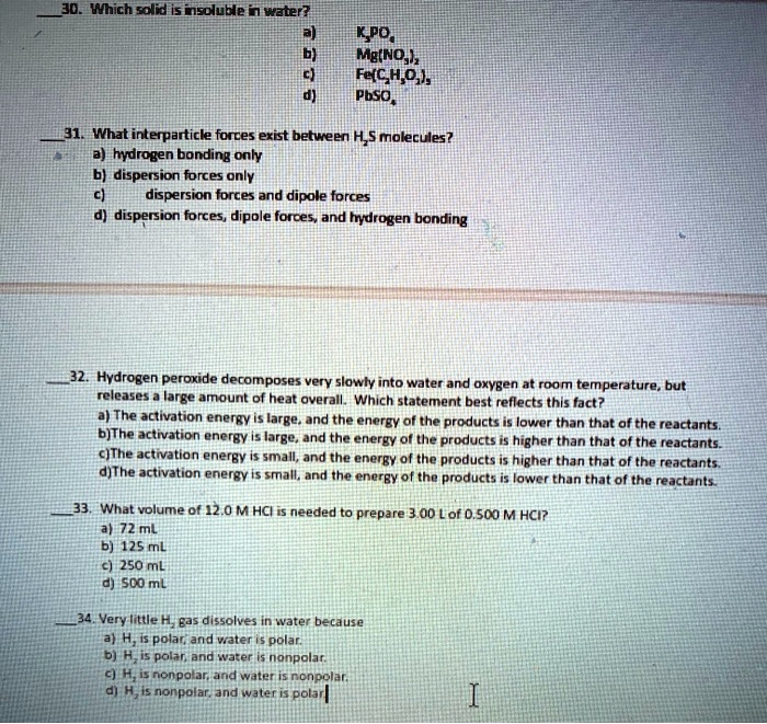 SOLVED: Which solid is insoluble in water? KPO; MBINOj; FecH of Pbso ...