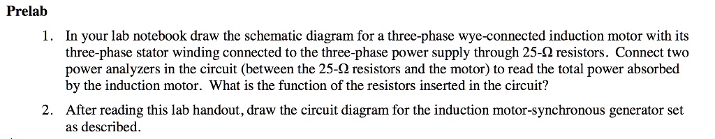 prelab 1 in your lab notebook draw the schematic diagram for a three ...