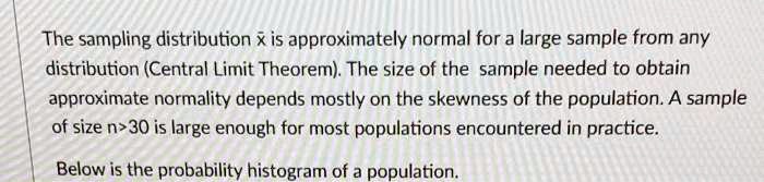 SOLVED: The sampling distribution x is approximately normal for a large ...