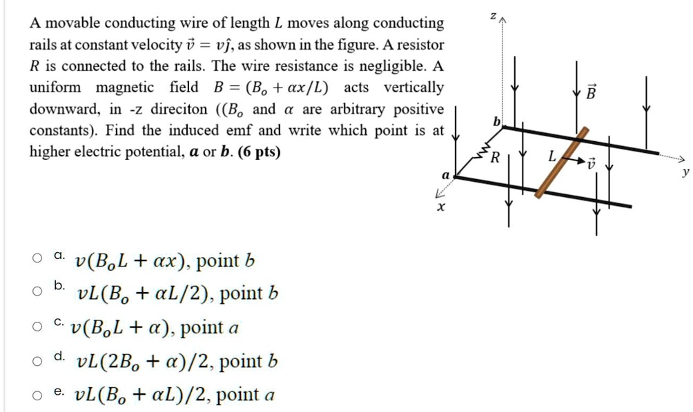 SOLVED: A movable conducting wire of length L moves along conducting ...