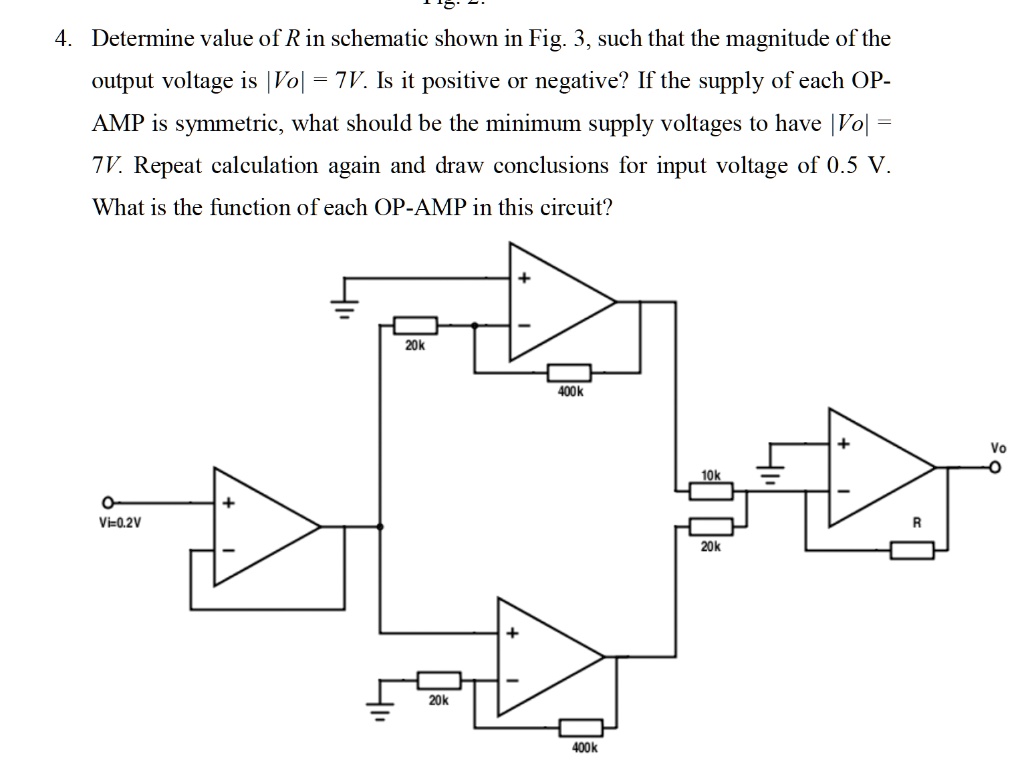 SOLVED: Determine value of Rin schematic shown in Fig: 3 , such that the magnitude of the output ...