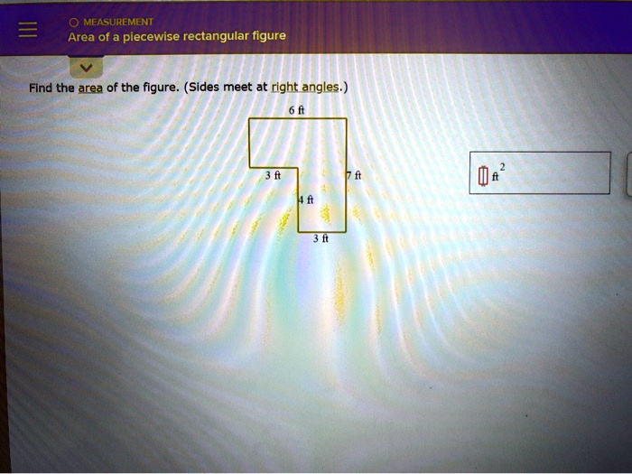 SOLVED: 0 MEASUREMENT Area of a piecewise rectangular figure Find the ...