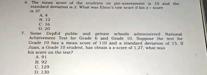 6. The mean score of the students on pre-assessment is 10 and the ...