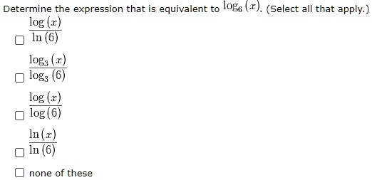 SOLVED: 'Please box your solution Determine the expression that is equivalent to logs (x ...