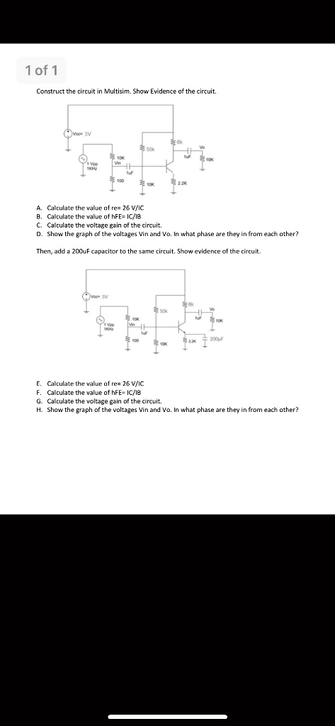 SOLVED: Construct the circuit in Multisim. Show evidence of the circuit ...