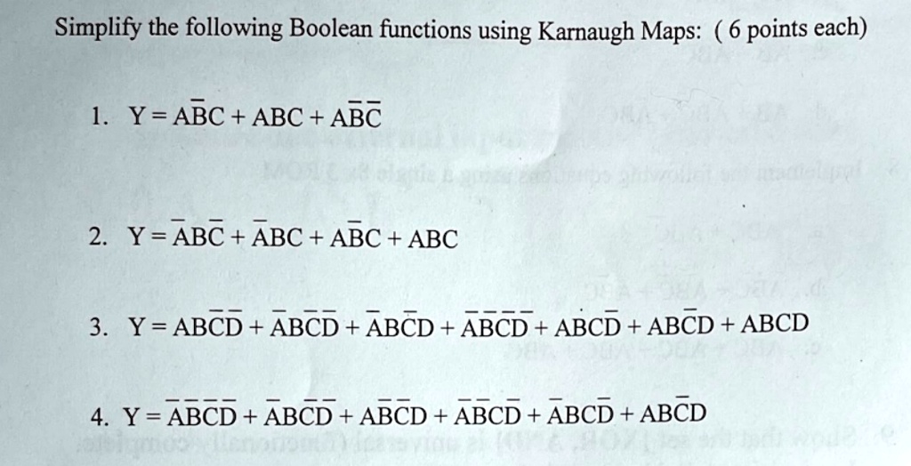 SOLVED: Karnaugh maps solve on paper please Simplify the following ... SOLVED: Karnaugh maps solve on paper please Simplify the following ...