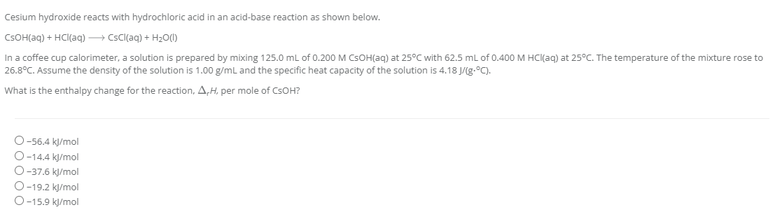 cesium hydroxide reacts with hydrochloric acid in an acid base reaction ...