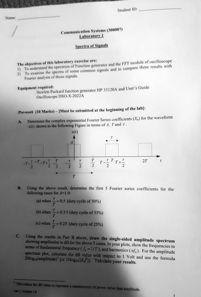 SOLVED: Student ID: Name: Communication Systems (300007) Laboratory1 Spectra of Signals The ...