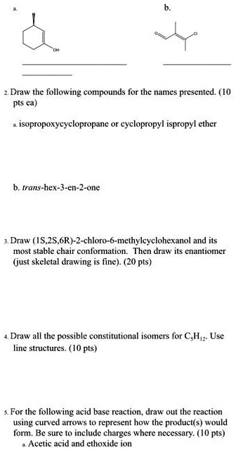 SOLVED: Draw the following compounds for the names presented. (10 pts ...
