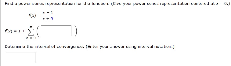 Find a power series representation for the function. (Give your power series representation ...