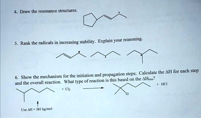 SOLVED: Draw the resonance structures. Rank the radicals in increasing stability. Explain your ...