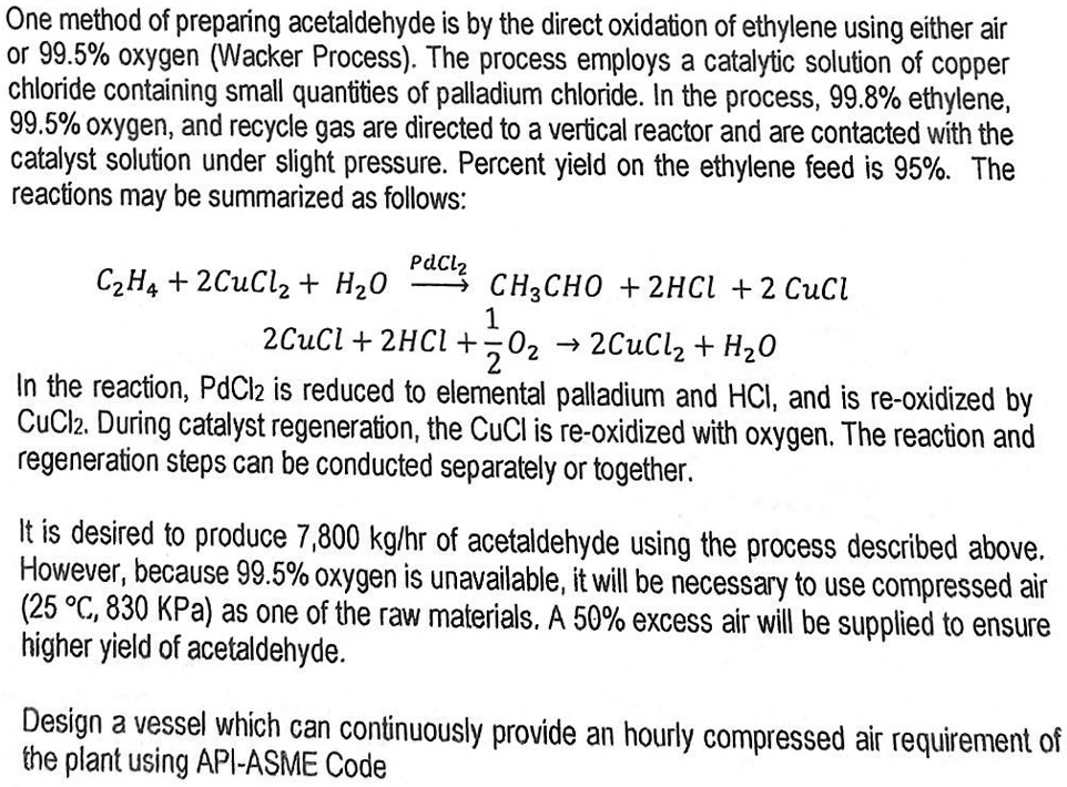 One method of preparing acetaldehyde is by the direct oxidation of ...