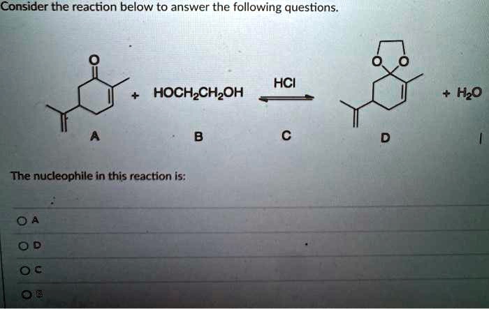 SOLVED: Consider the reaction below to answer the following questions ...
