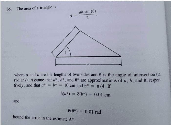 36. The area of a triangle is A = (ab sin(θ))/(2), where a and b are ...